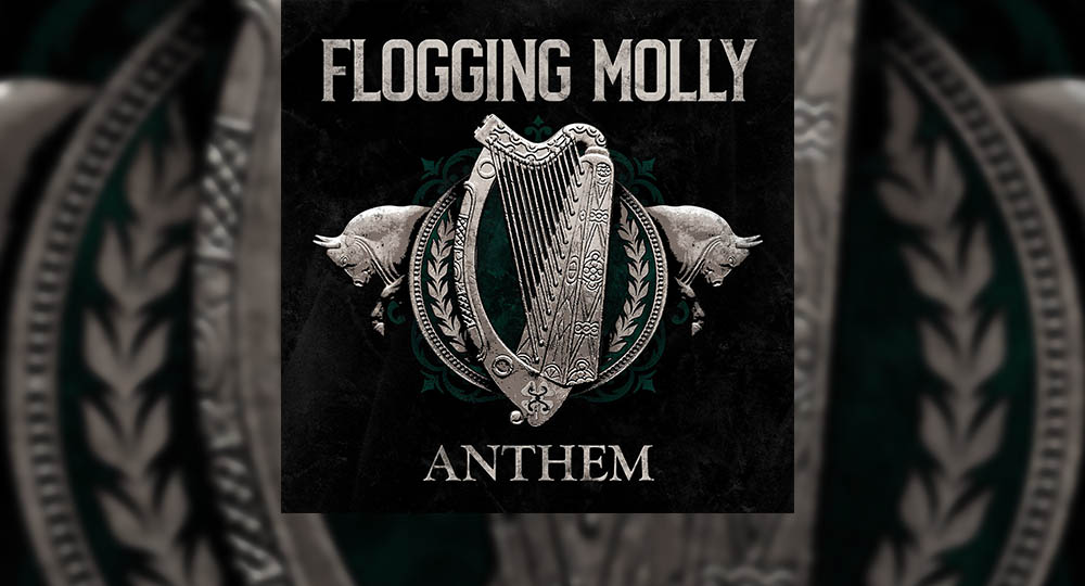 Review: FLOGGING MOLLY vuelve con un titánico "Anthem" - Metal Korner