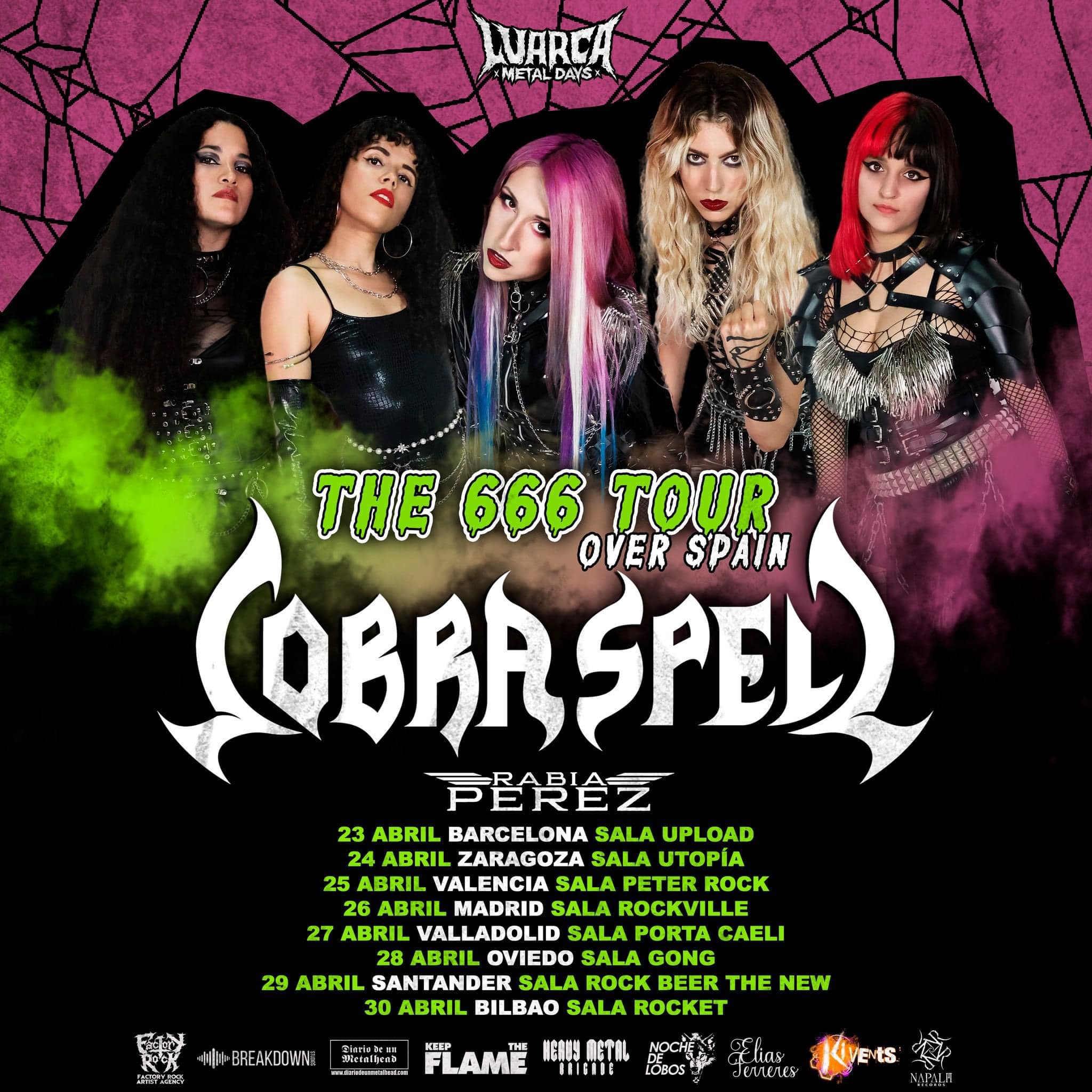 COBRA SPELL y RABIA PÉREZ girarán por España en los próximos días ...